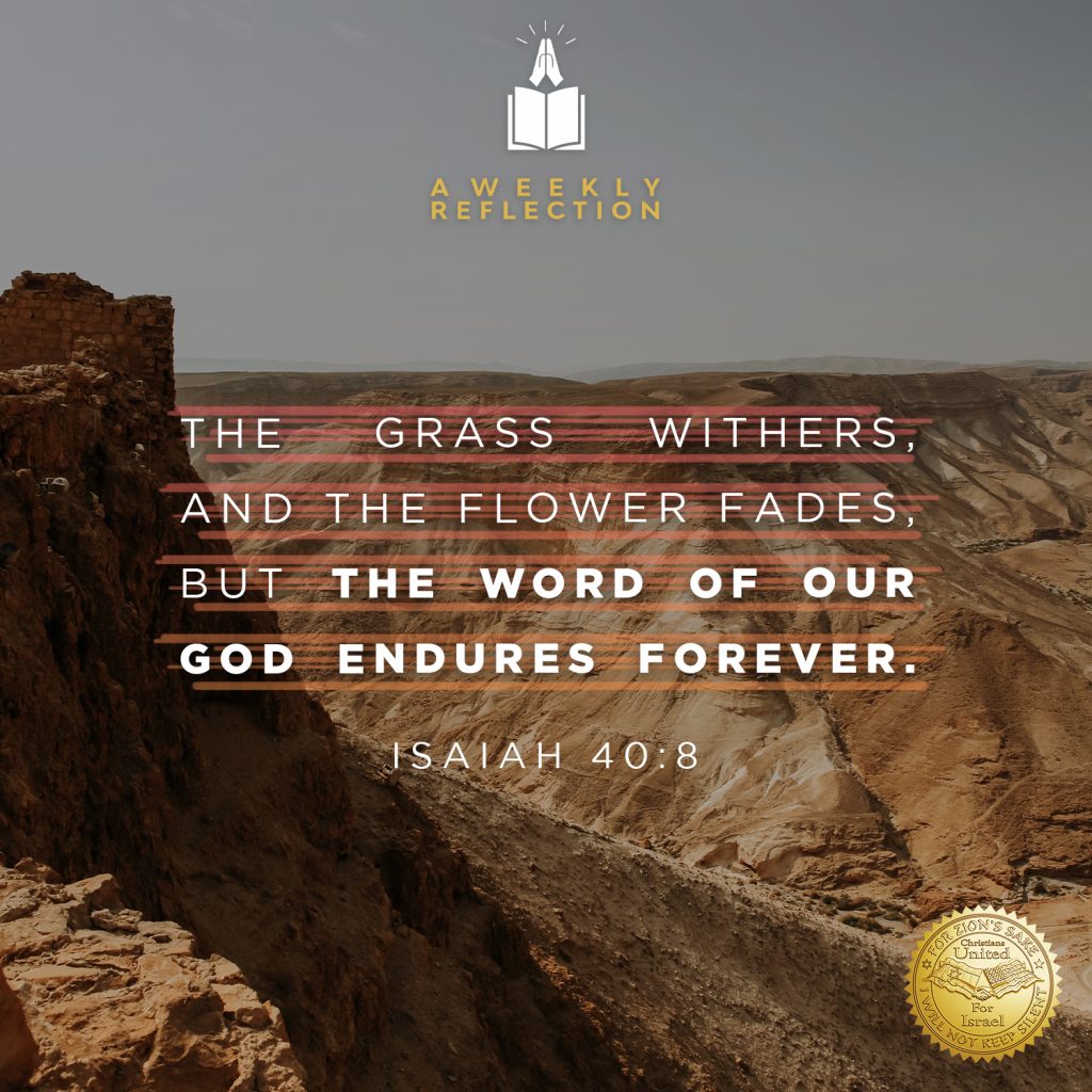 Weekly Reflection - God's Word Endures | Christians United for Israel
